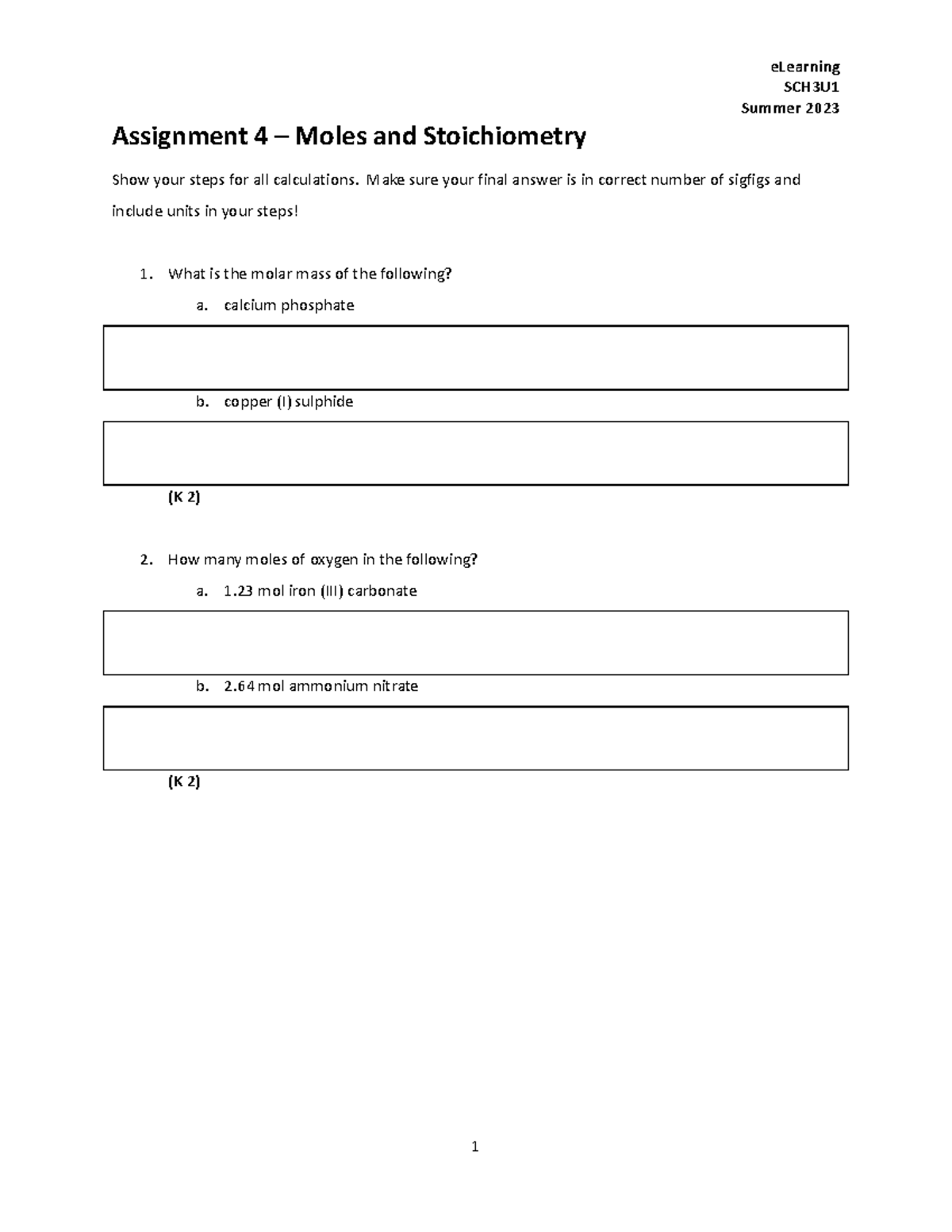 Chemistry 4 - SCH3U Summer 2023 Assignment 4 – Moles and Stoichiometry ...