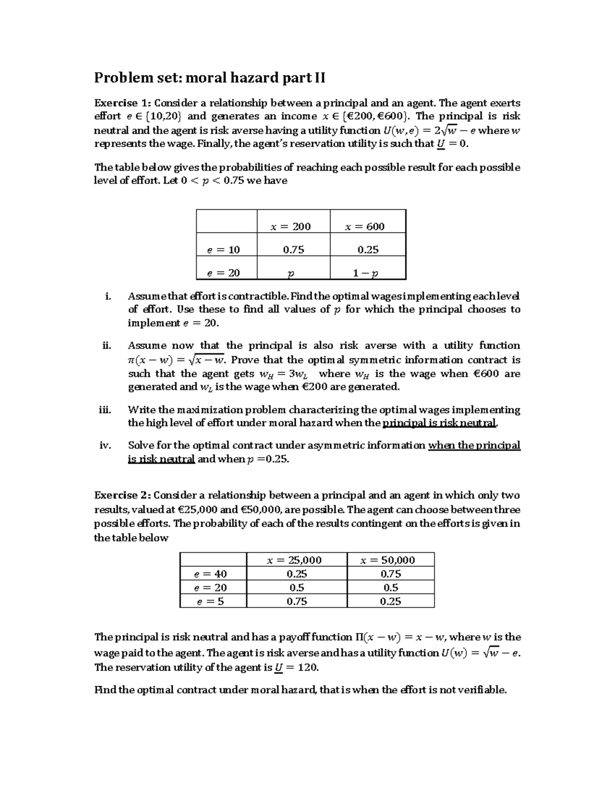 Problem Set Moral Hazard Part Two - Problem set: moral hazard part II ...