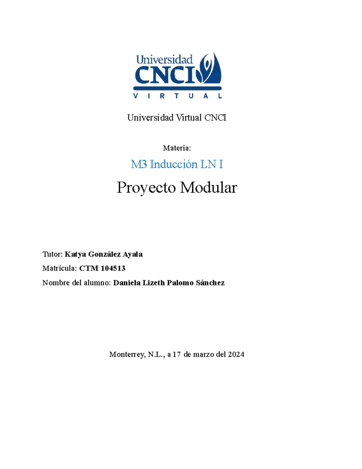 Proyecto modular - M3 Inducción LN I - Universidad Virtual CNCI Materia: M3 Inducción LN I ...