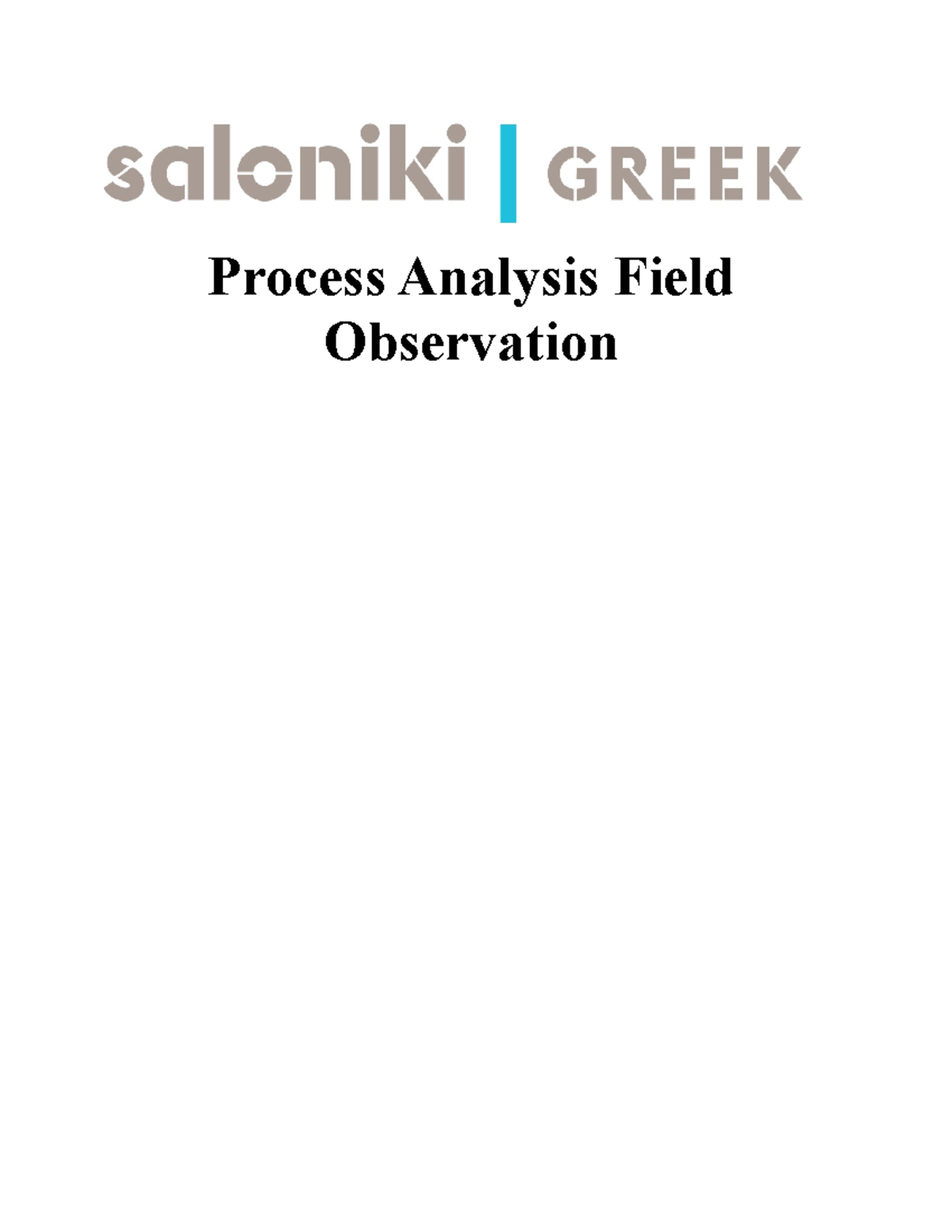 Process Analysis Field Observation & Recommendations - Process Analysis ...