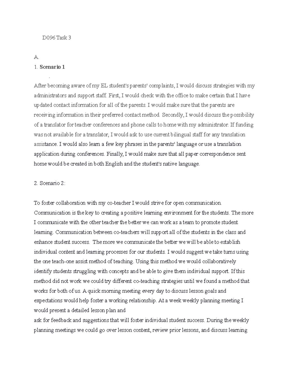 D096 Task 3.edited 1 - D096 Task 3 A. Scenario 1 . After becoming aware ...