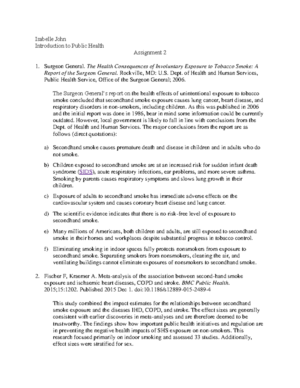 Assignment 2 - second hand smoke - Isabelle John Introduction to Public ...