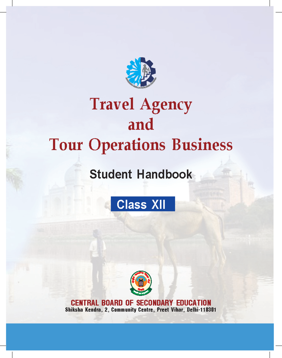 Travel Agency and Tour Operations Business XII - i Travel Agency and ...