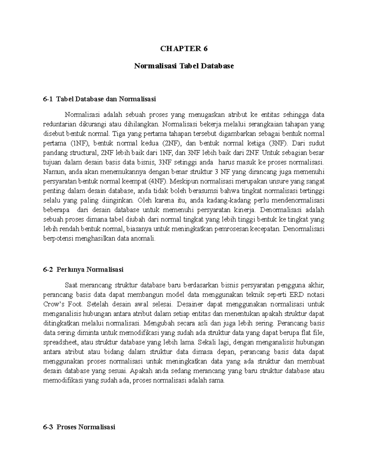 Catatan Chapter 6 ( Normalisasi Tabel Database) - CHAPTER 6 Normalisasi Tabel Database 6-1 Tabel ...