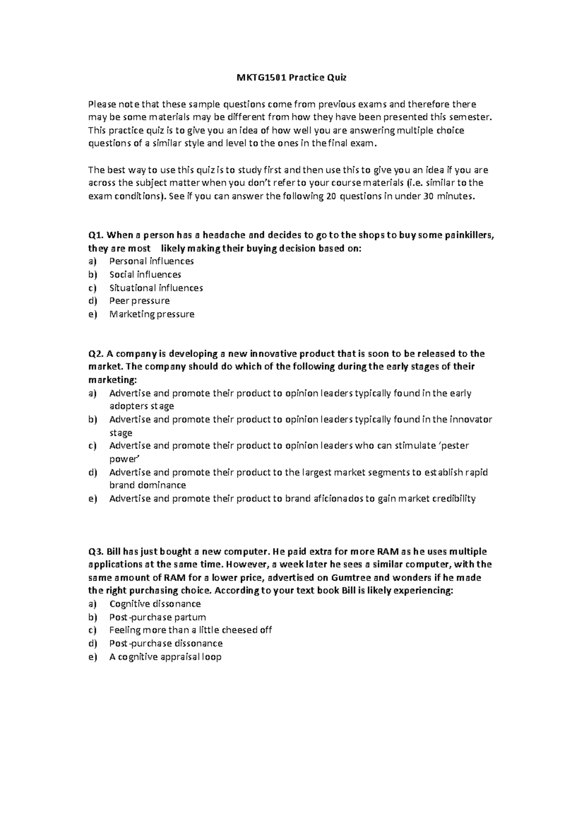 Final Exam - Practice Quiz - MKTG1501 Practice Quiz Please note that these sample questions come ...