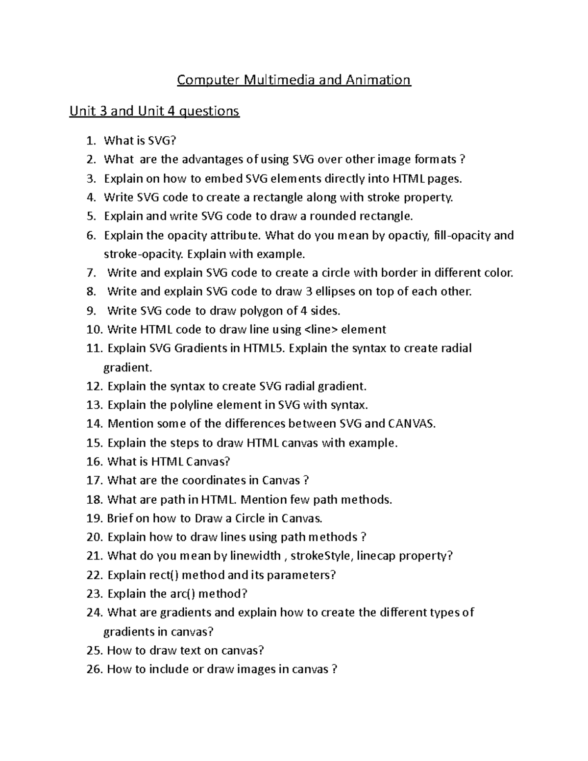 CMA Unit 3 and 4 questions - Computer Multimedia and Animation Unit 3 and Unit 4 questions What ...