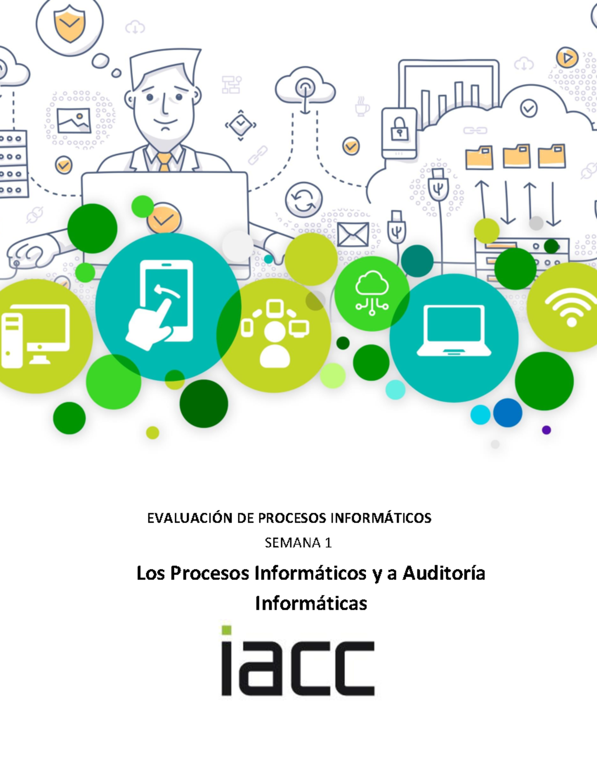 1.Los procesos informaticos y Auditoria informaticas - IACC- 1 Los ...