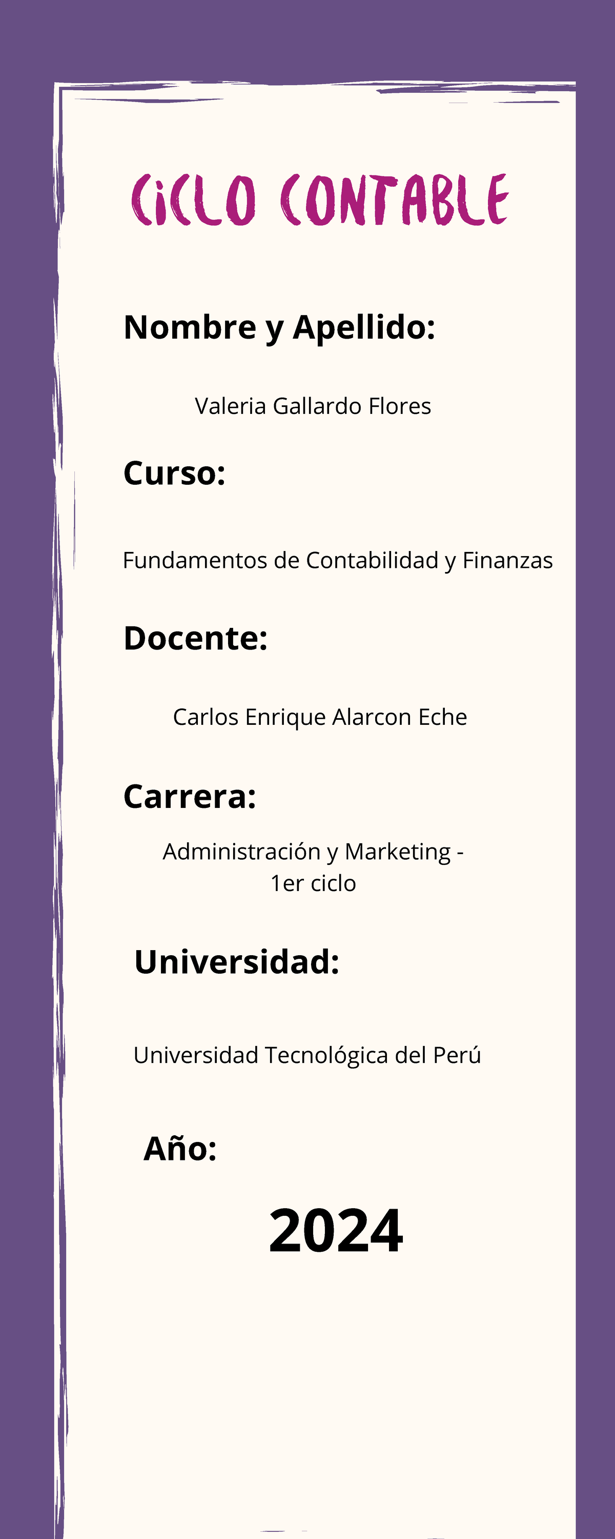 Ciclo contable - Nombre y Apellido: CICLO CONTABLE Curso: Docente: Año ...