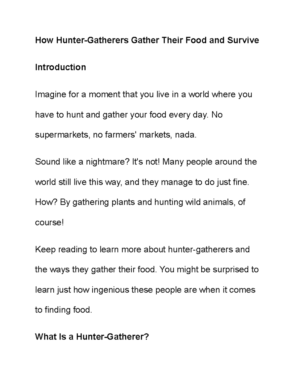 How Hunter-Gatherers Gather Their Food and Survive - How Hunter ...