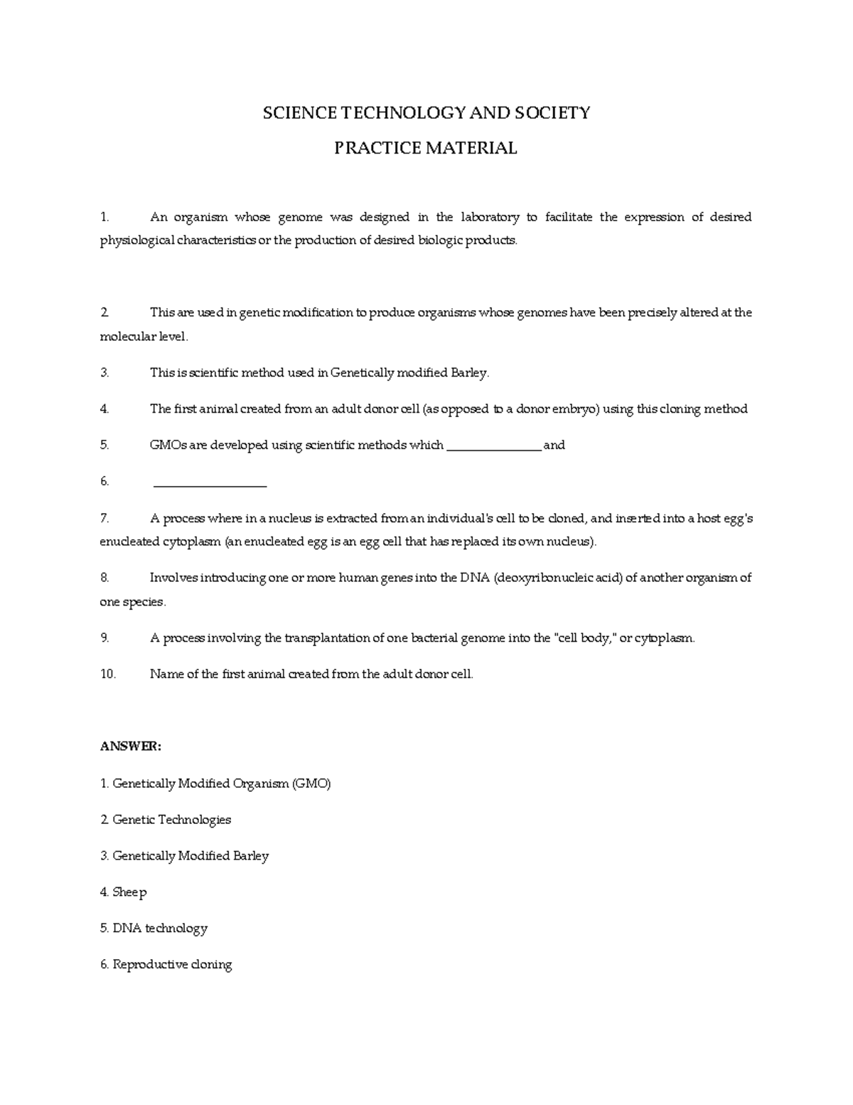 Science Technology AND Society - Activity 3 - SCIENCE TECHNOLOGY AND ...