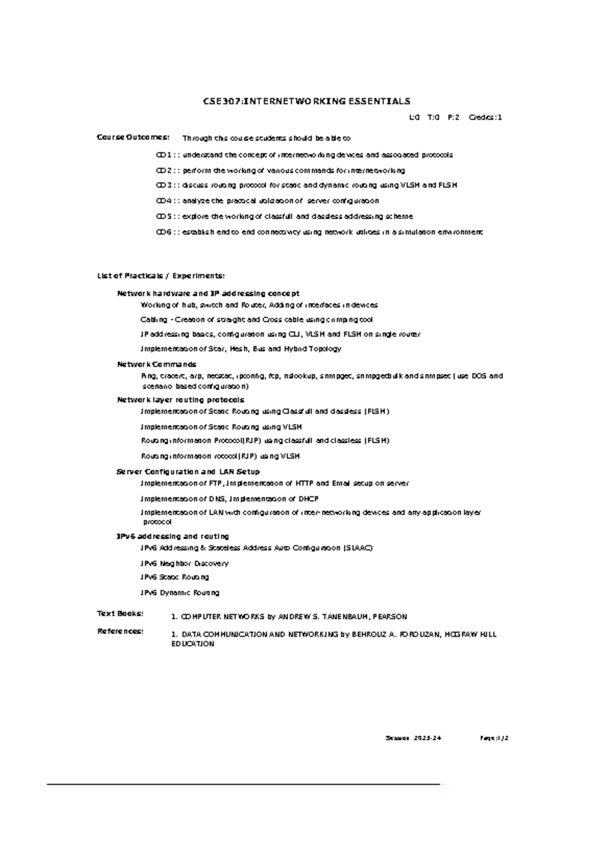 CSE 307 Syllabus - xyz - CSE307:INTERNETWORKING ESSENTIALS Course Outcomes: CO1 :: understand ...