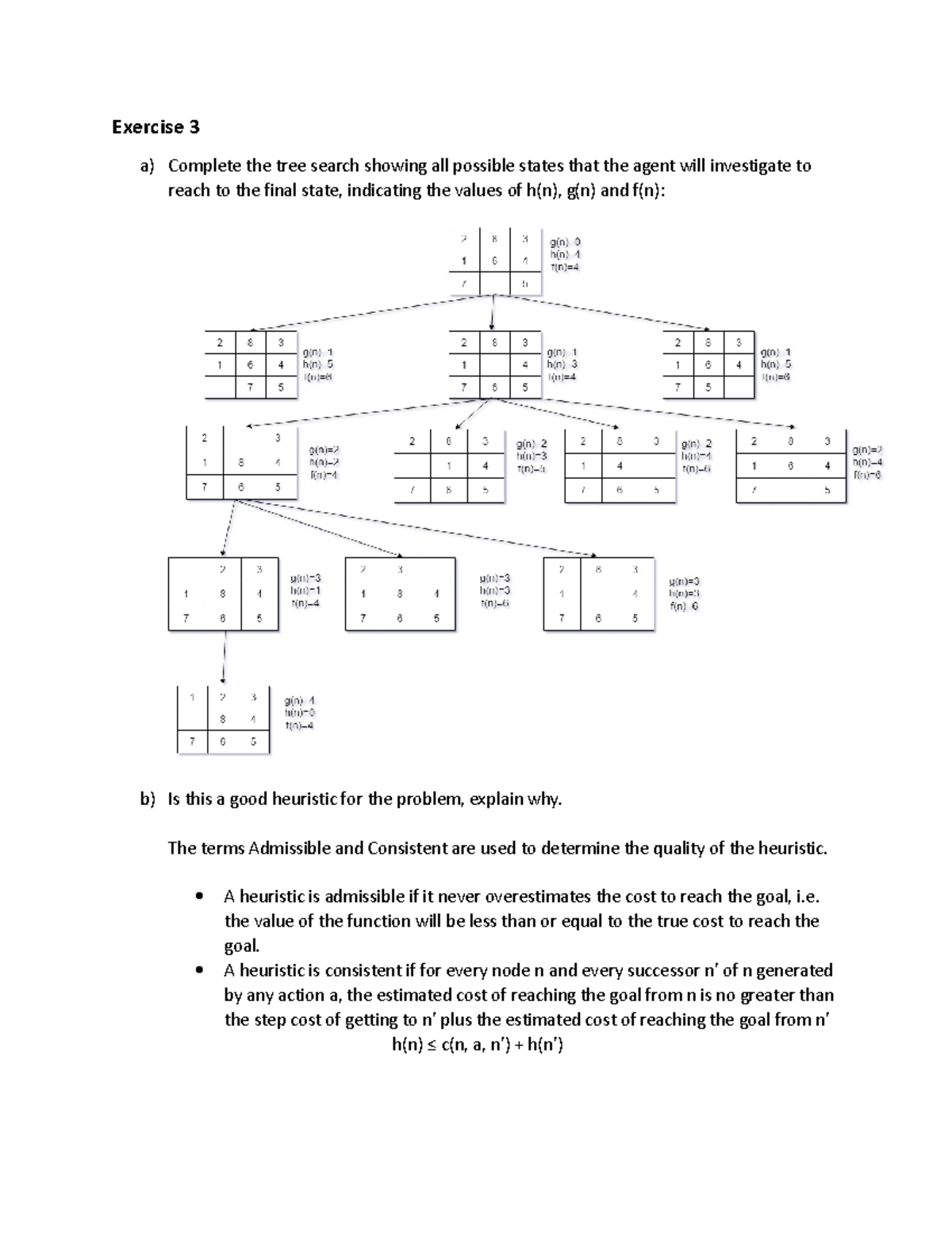 Assignment 2 Exercise 3 - Exercise 3 a) Complete the tree search ...