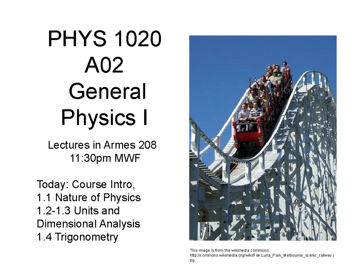 Lecture 1 - Warning: TT: undefined function: 32 PHYS 1020 A General Physics I This image is from ...