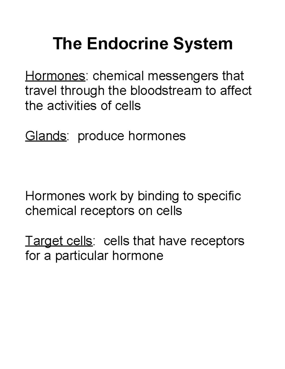 Endocrine System Notes - The Endocrine System Hormones: chemical ...