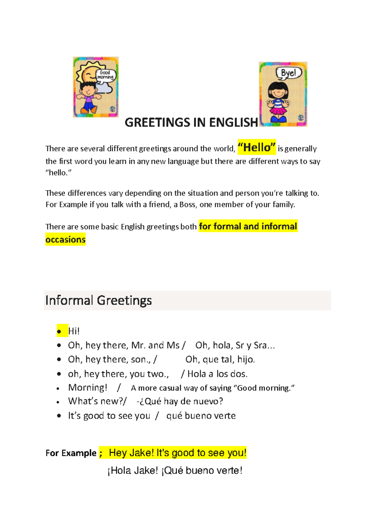 Greetings and say good bye - GREETINGS IN ENGLISH There are several ...