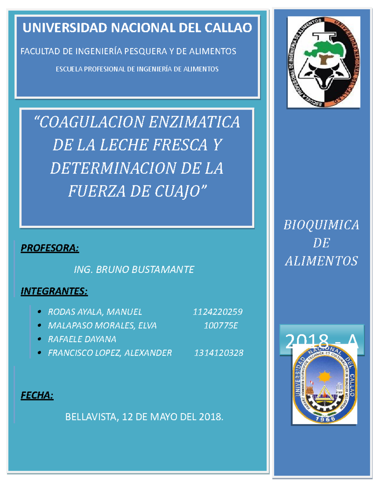 Fuerza del cuajo - BIOQUIMICA DE ALIMENTOS FACULTAD DE INGENIERÍA ...