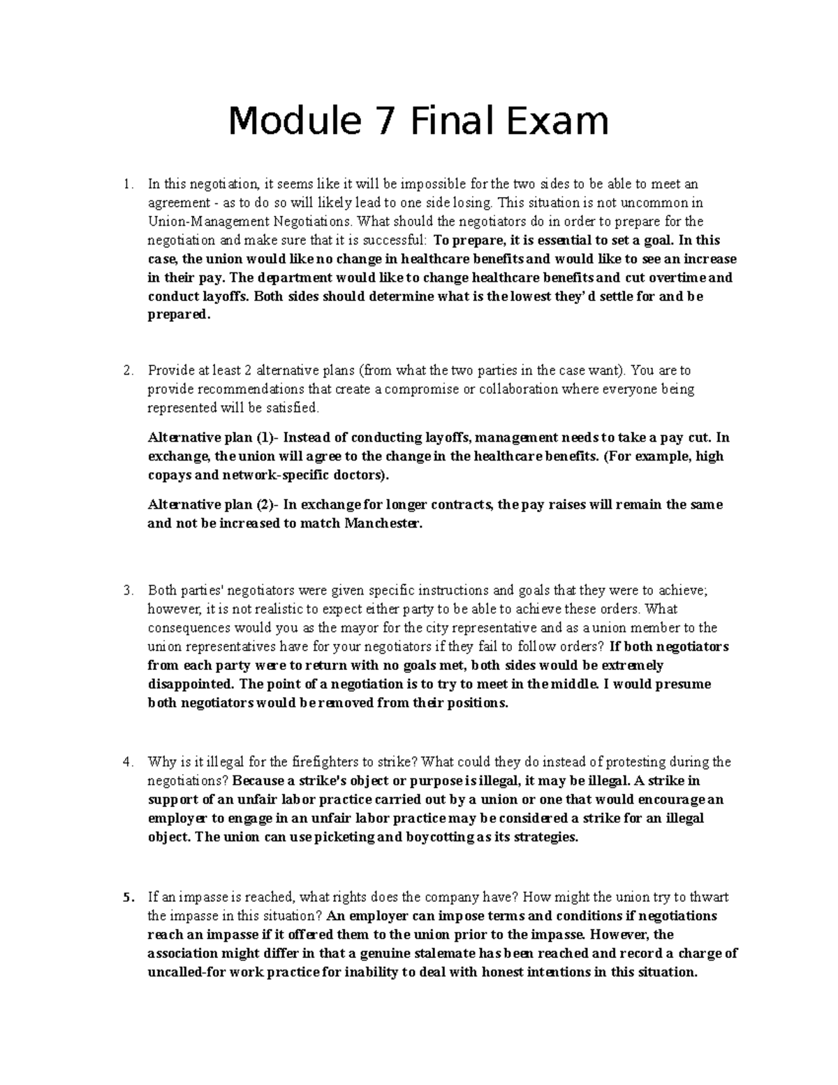 Module 7 Final Exam - Module 7 Final Exam In this negotiation, it seems ...