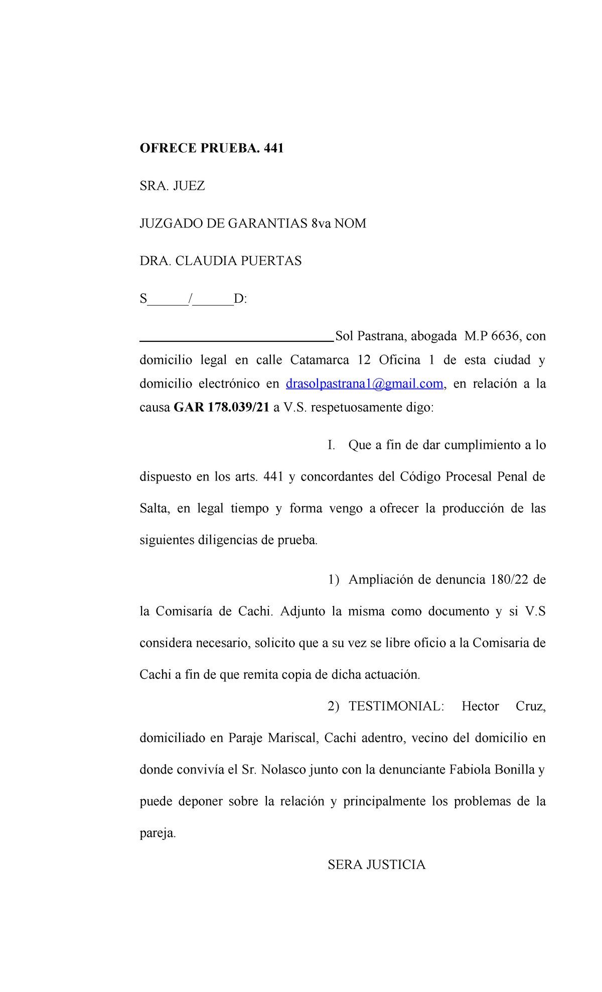 Ofrece Prueba nolasco - nbkn - OFRECE PRUEBA. 441 SRA. JUEZ JUZGADO DE ...