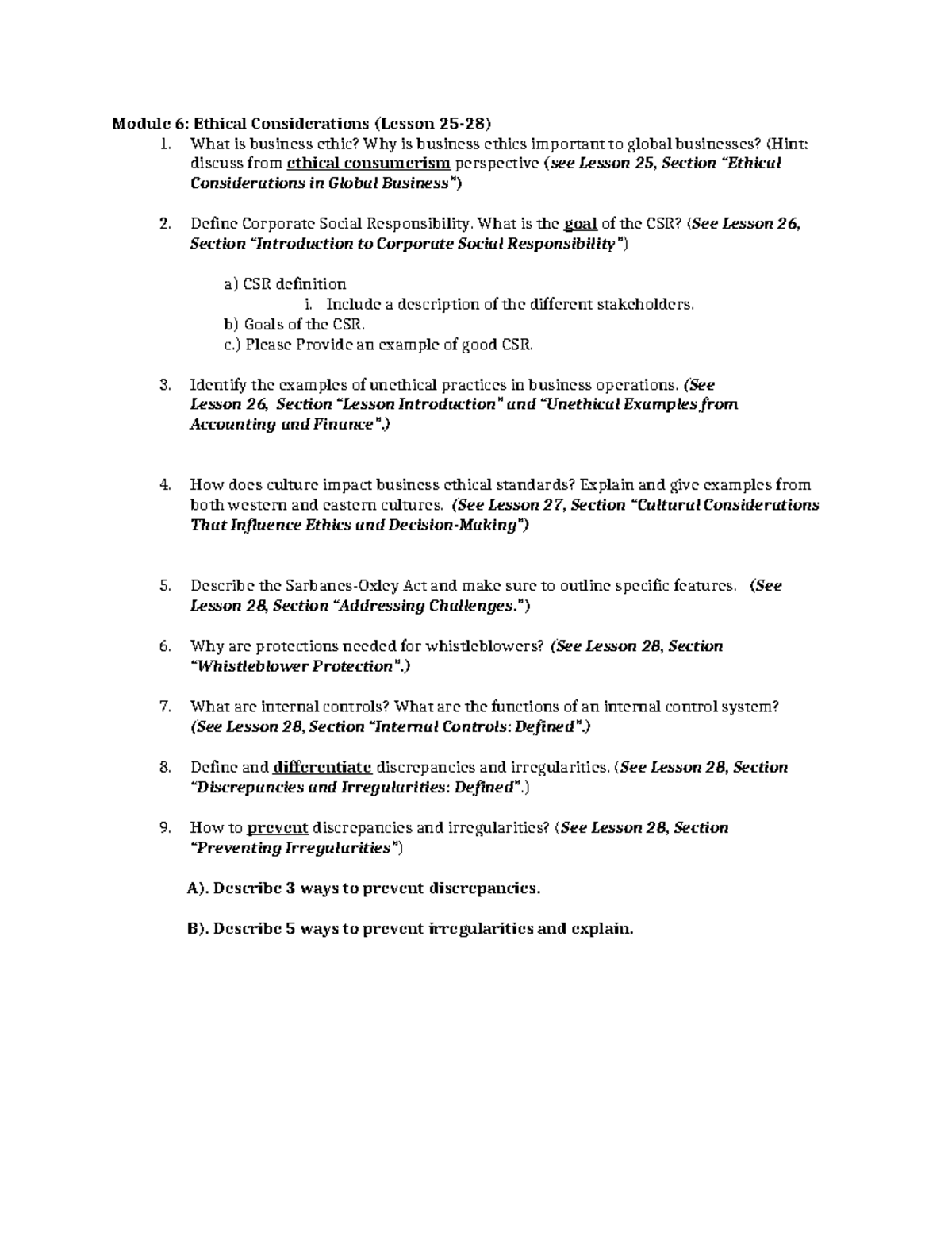 Module 6- edited - study guide - Module 6: Ethical Considerations ...