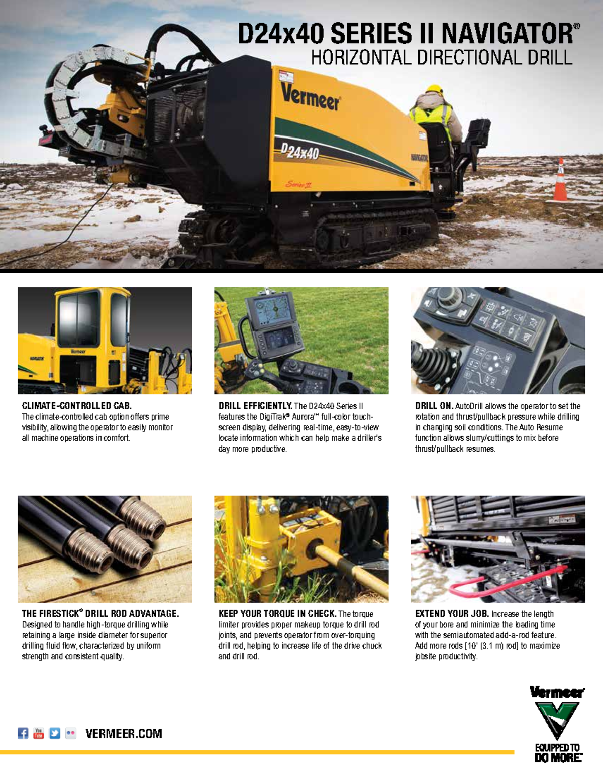 Vermeer D24x40 - VERMEER CLIMATE-CONTROLLED CAB. The climate-controlled ...