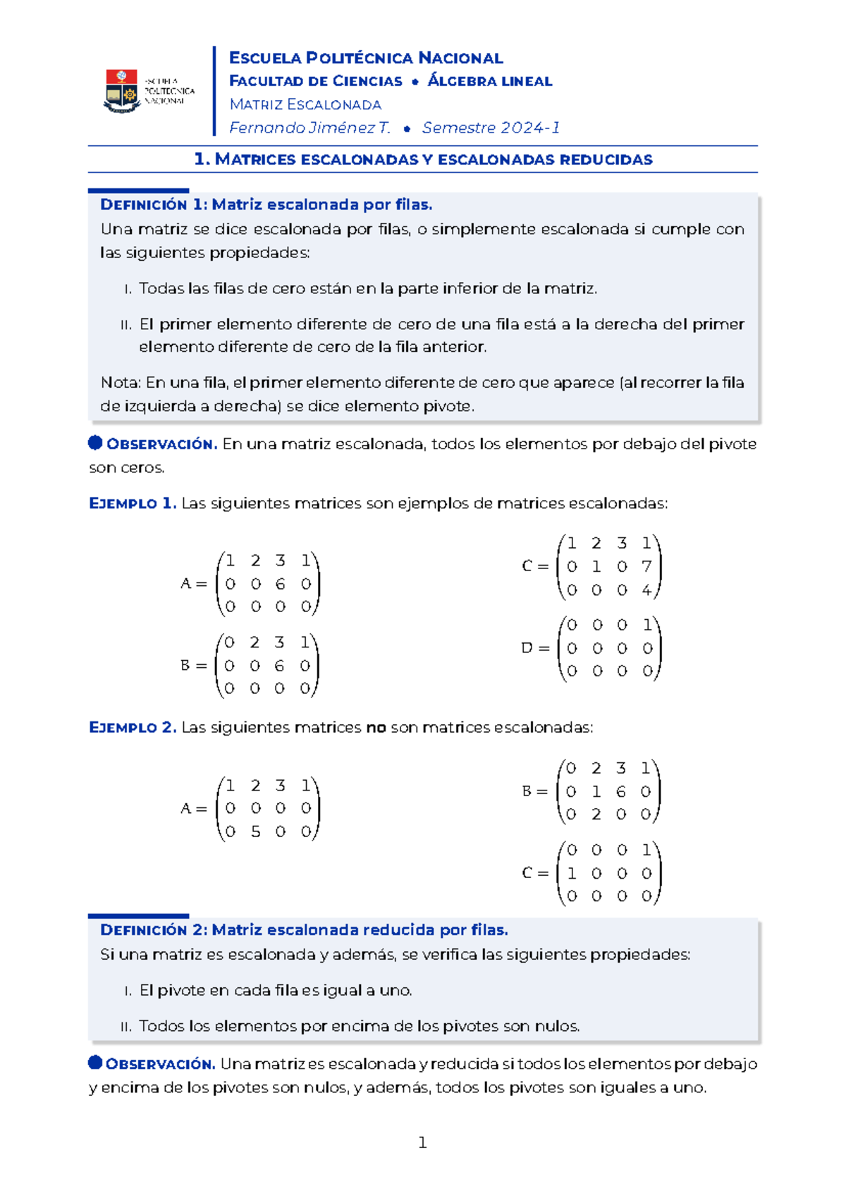 Matrices escalonadas - Escuela Politécnica Nacional Facultad de ...