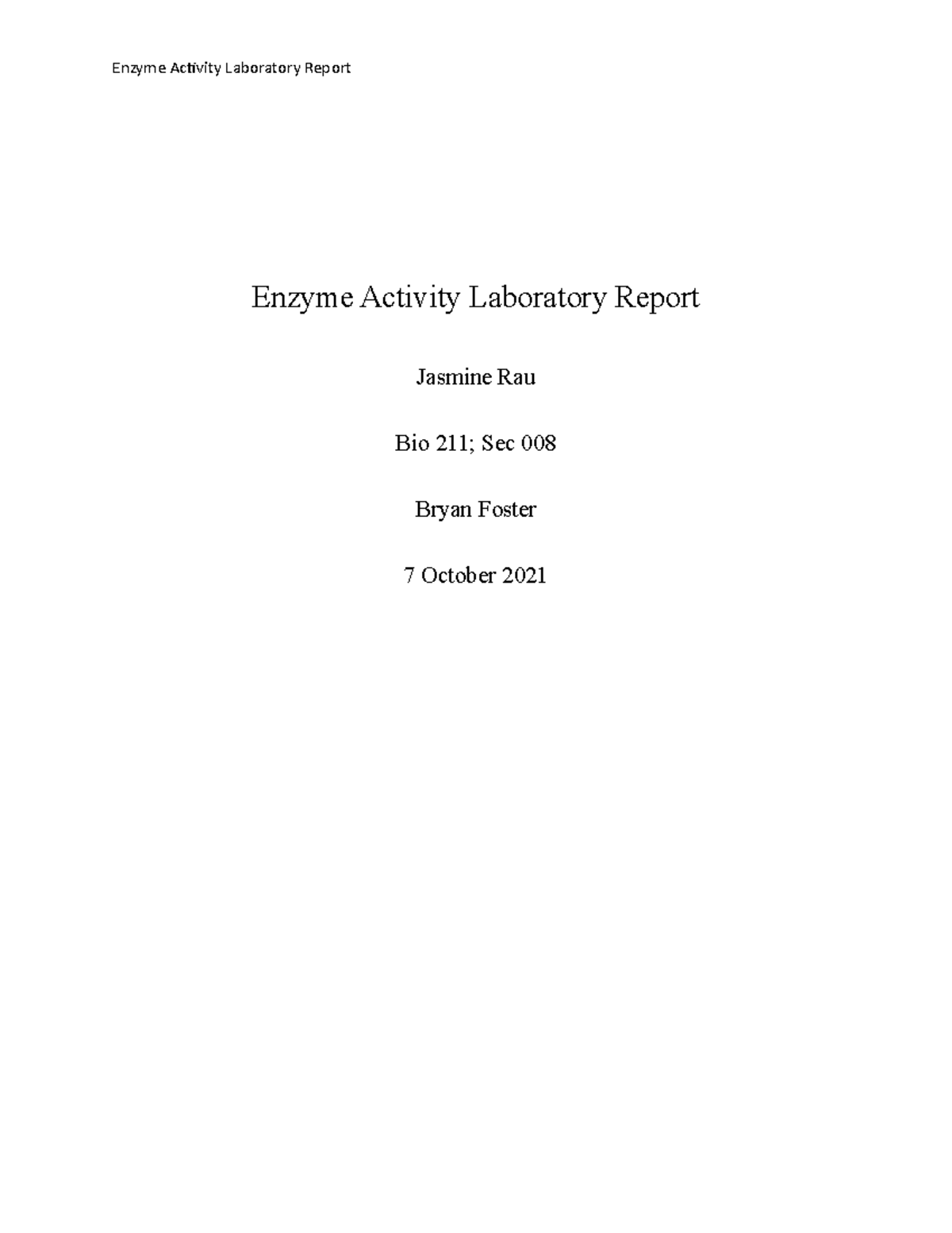 Enzyme Activity Laboratory Report - Enzyme Activity Laboratory Report ...