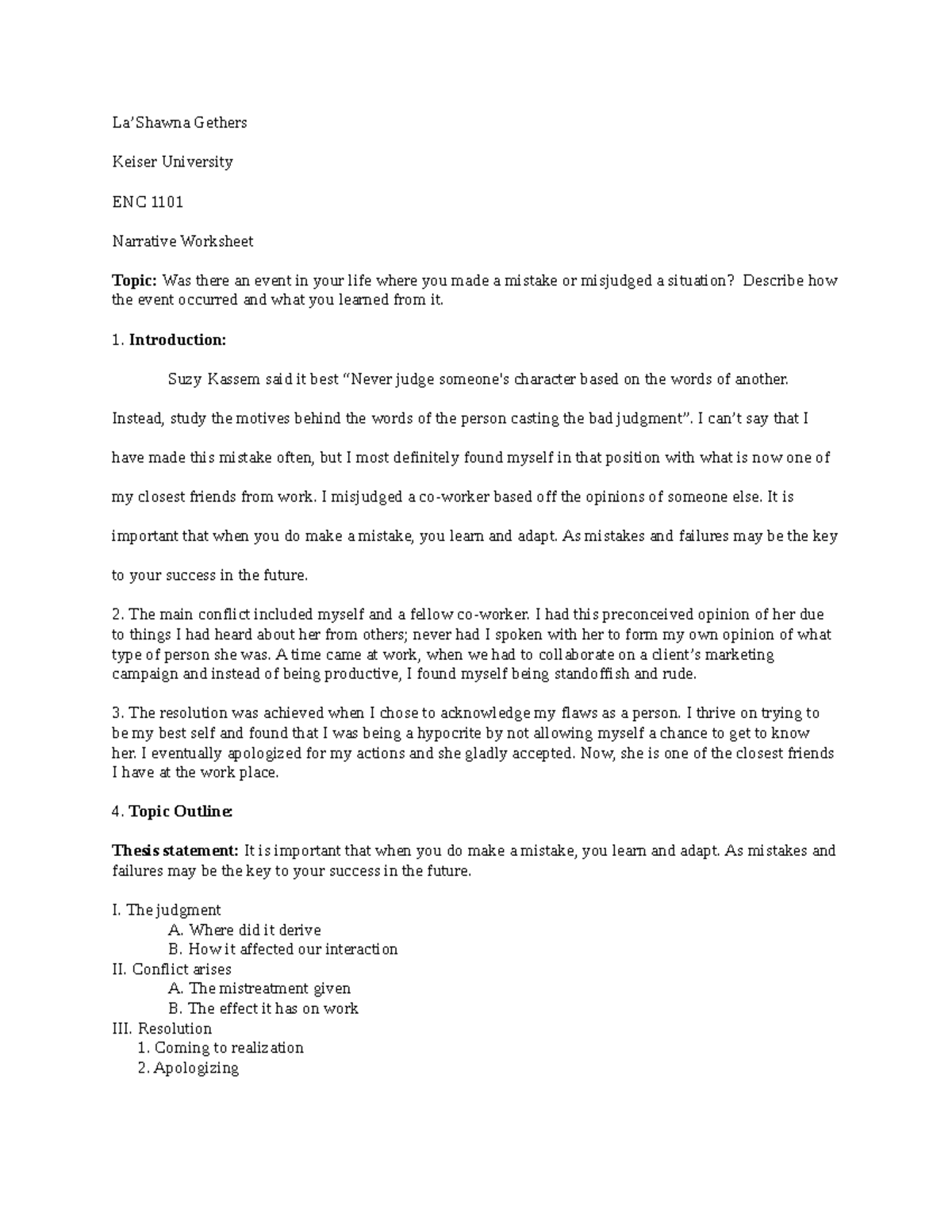 ENC 1101 Narrative Worksheet - La’Shawna Gethers Keiser University ENC ...
