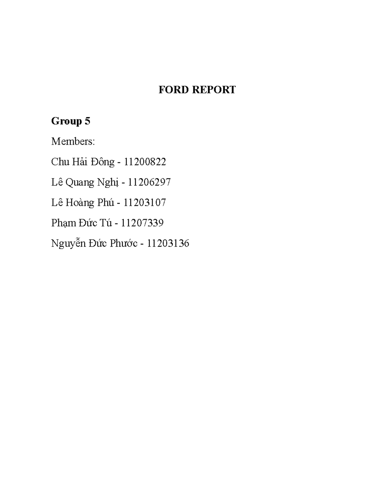 FORD Report Group 5 - tài liệu - FORD REPORT Group 5 Members: Chu Hải ...