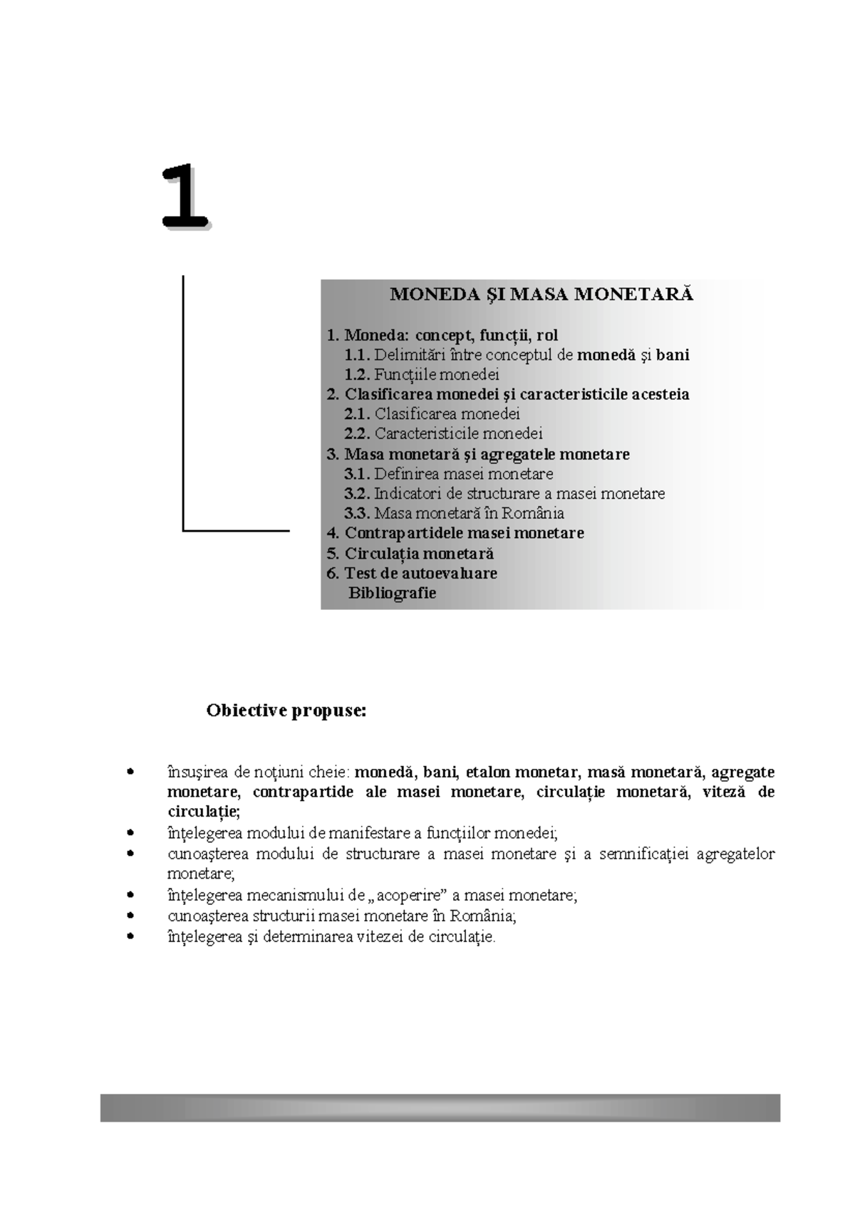 T1 - moneda - 11 Obiective propuse: însuşirea de noţiuni cheie: monedă ...