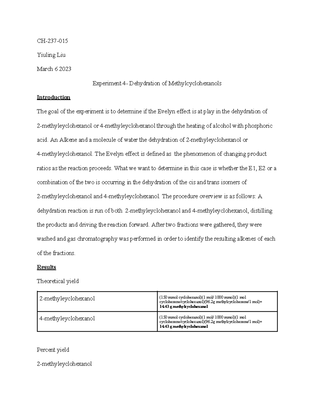 Experiment 4: Dehydration of Methylcyclohexanols - CH-237- Yiuling Liu ...