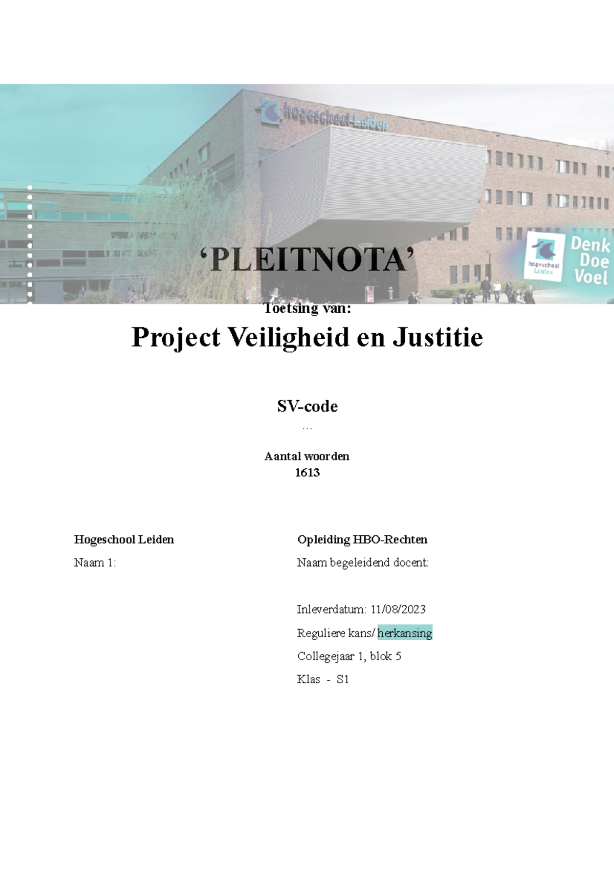 Pleitnota Periode 5 - ‘PLEITNOTA’ Toetsing van: Project Veiligheid en ...