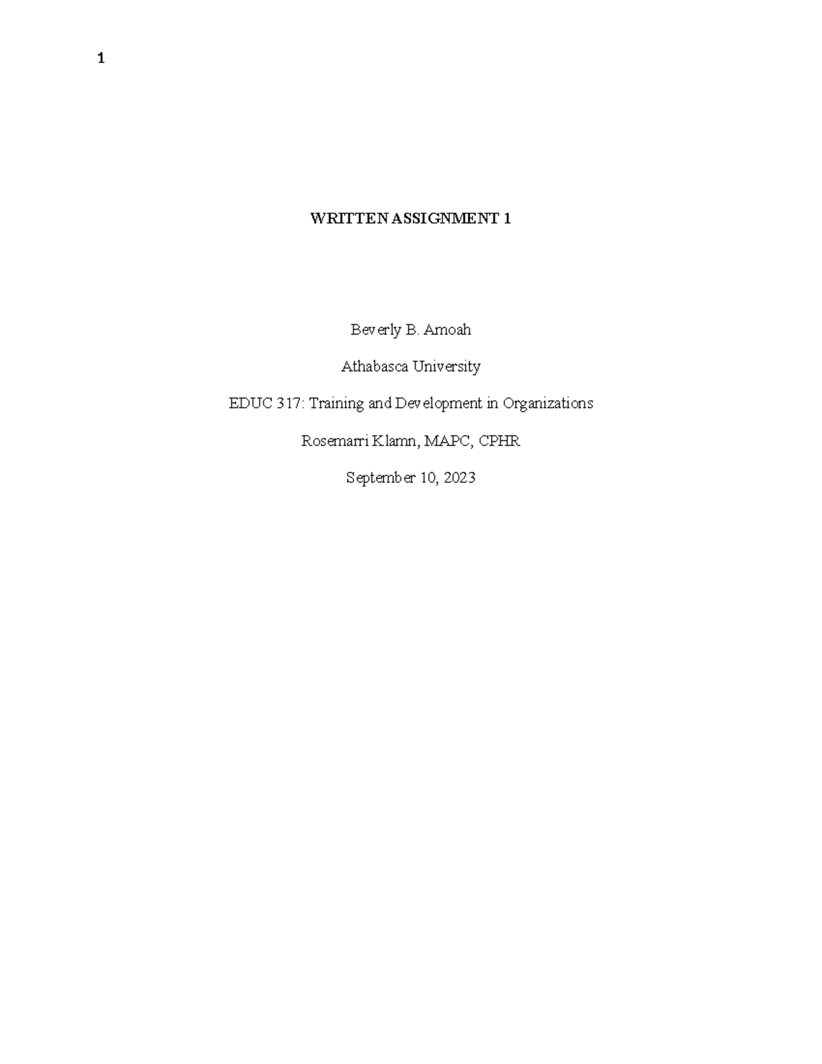 EDUC317 Written Assignment 1 - WRITTEN ASSIGNMENT 1 Beverly B. Amoah ...