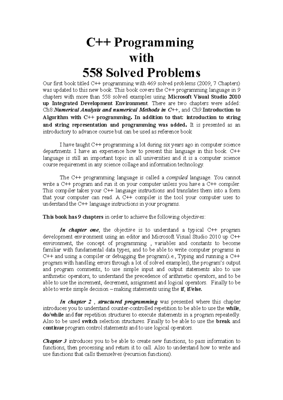 CProgrammingwith 558Solved Problems - C++ Programming with 558 Solved Problems Our first book ...