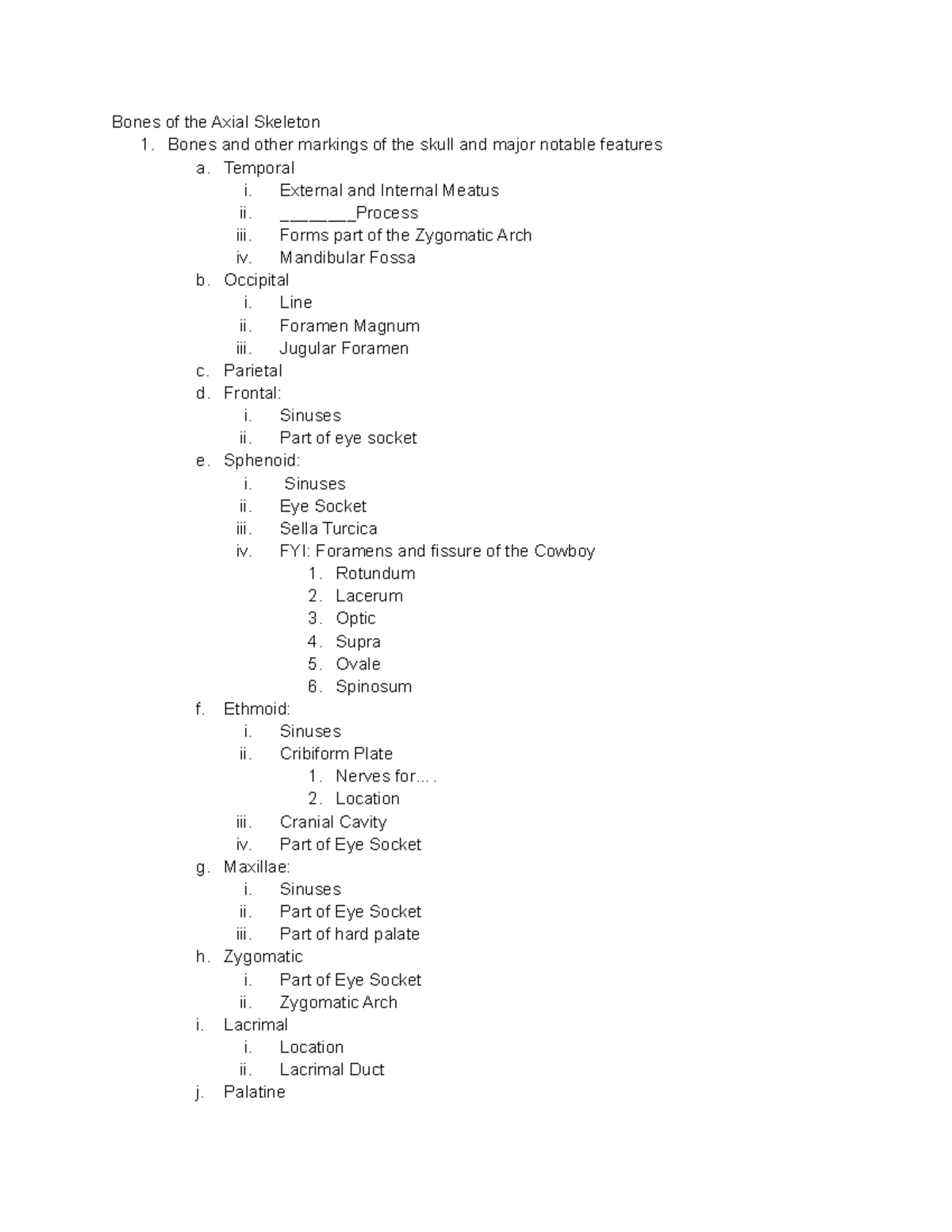 Bone Marking List 1 - Bones of the Axial Skeleton 1. Bones and other ...