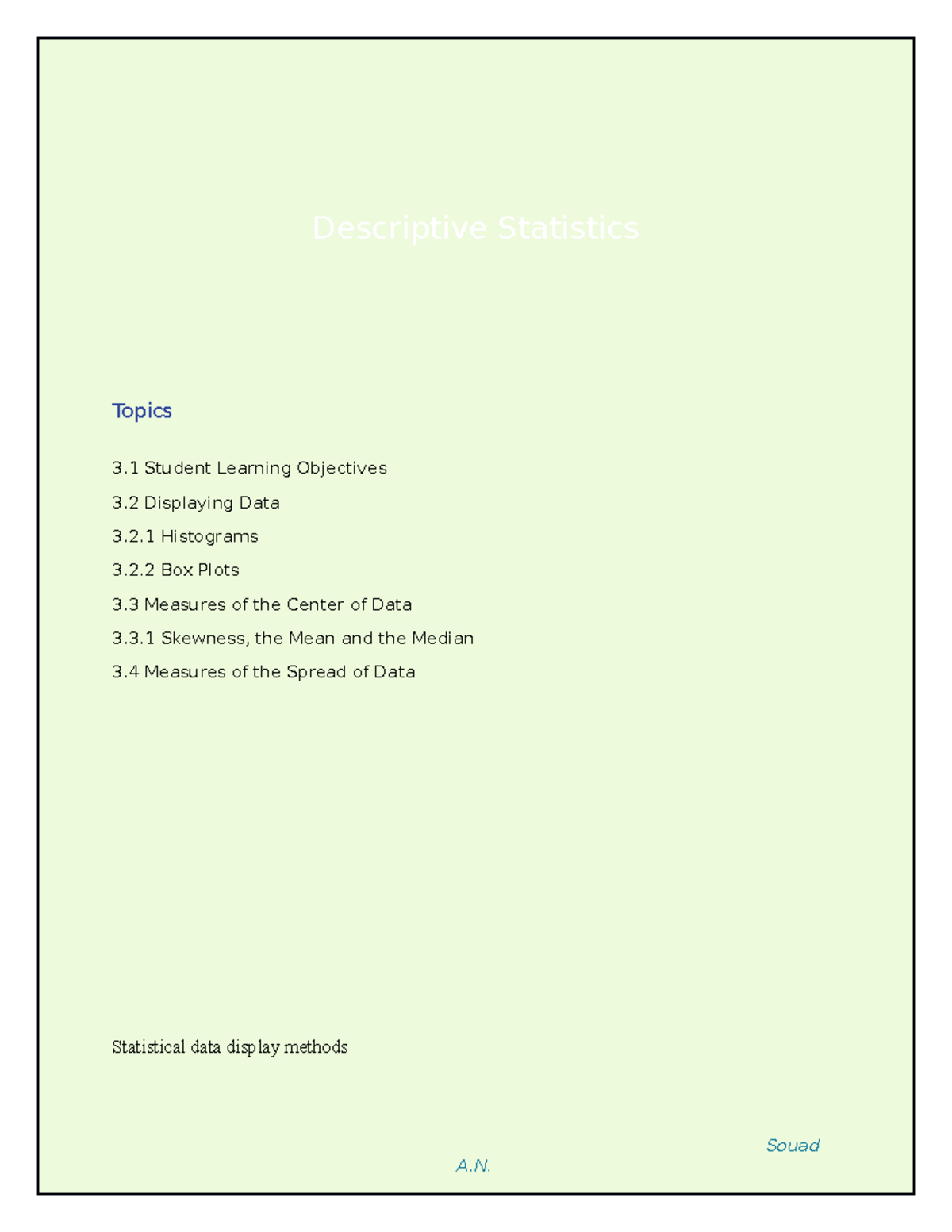 MATH 1280 Notes Chapter 3 - Descriptive Statistics Topics 3 Student ...