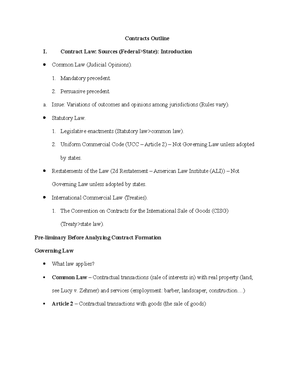 Contracts Outline STU2022 - Contracts Outline I. Contract Law: Sources ...