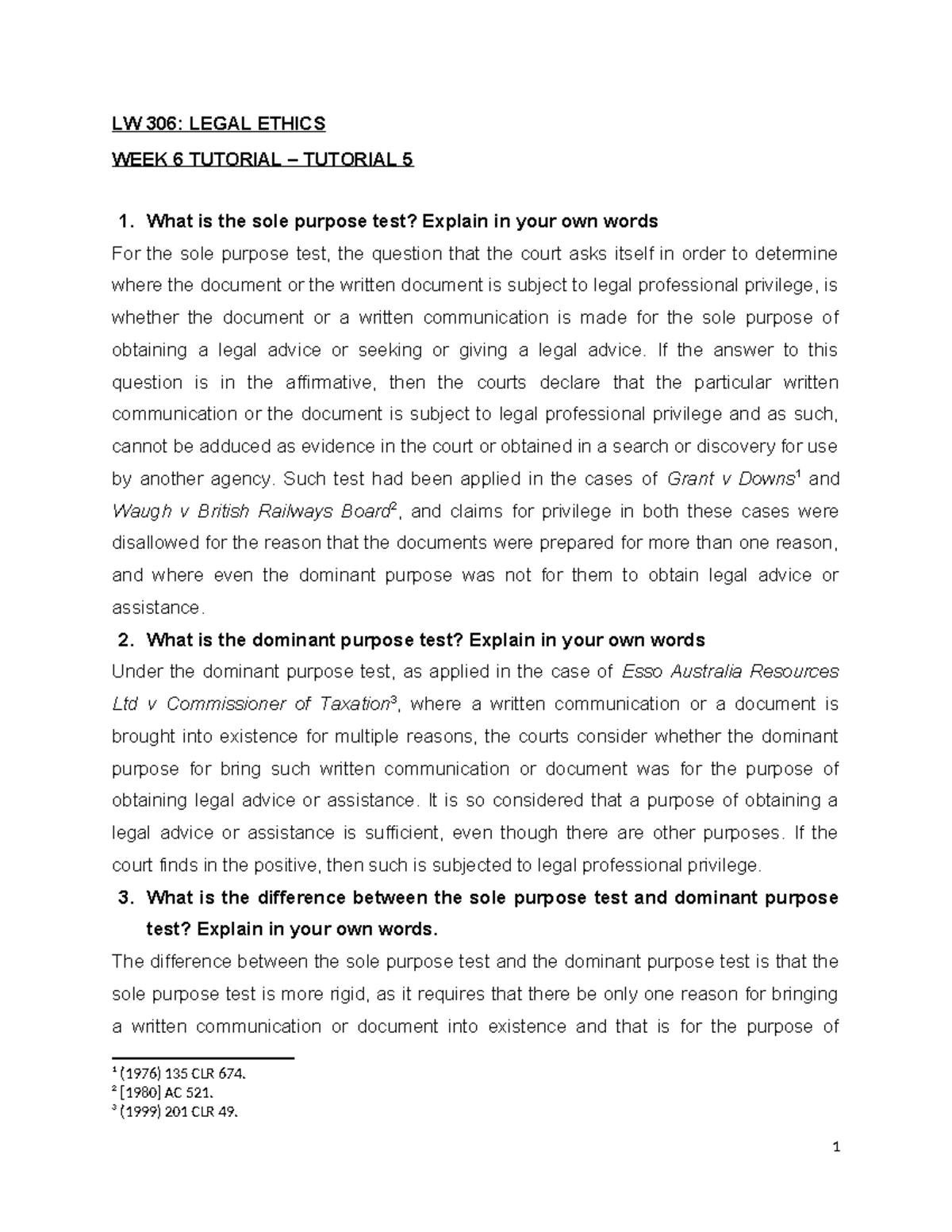 Tutorial Submission Week 6 - Confidentiality - LW 306: LEGAL ETHICS WEEK 6 TUTORIAL – TUTORIAL 5 ...