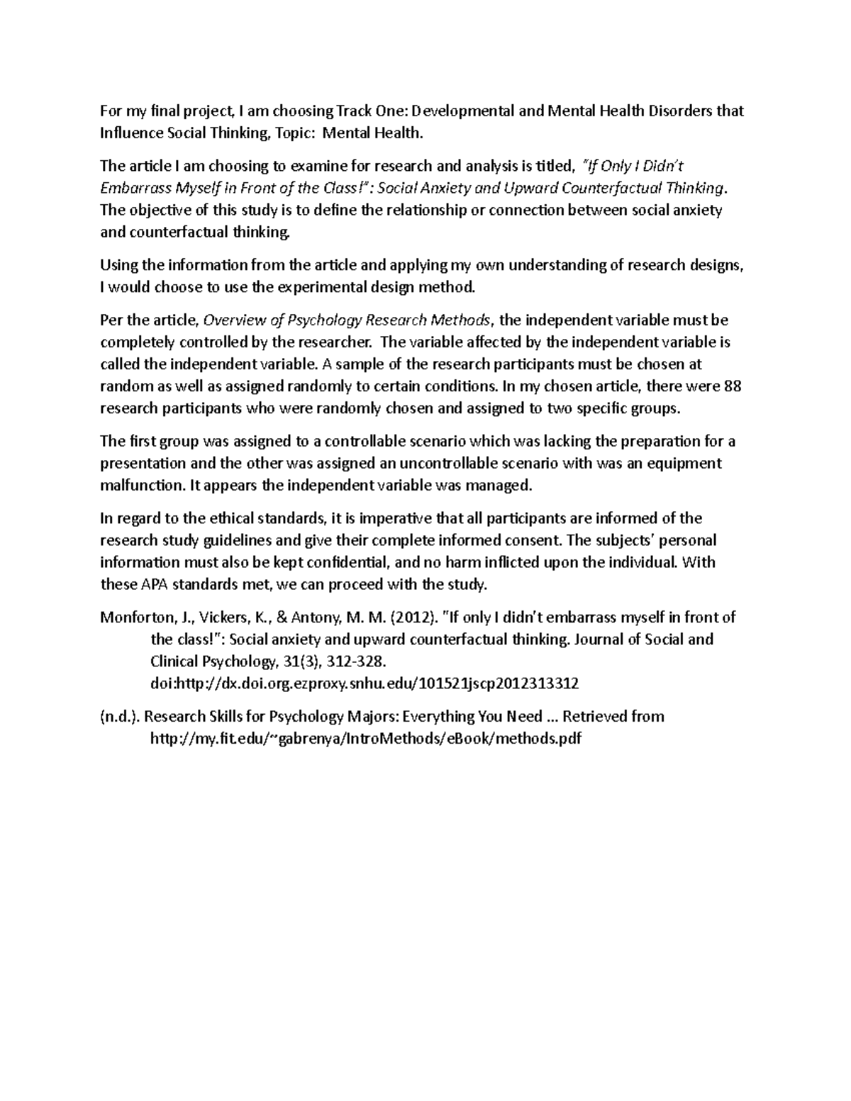 PSY 257 Discussion 2 - For my final project, I am choosing Track One ...