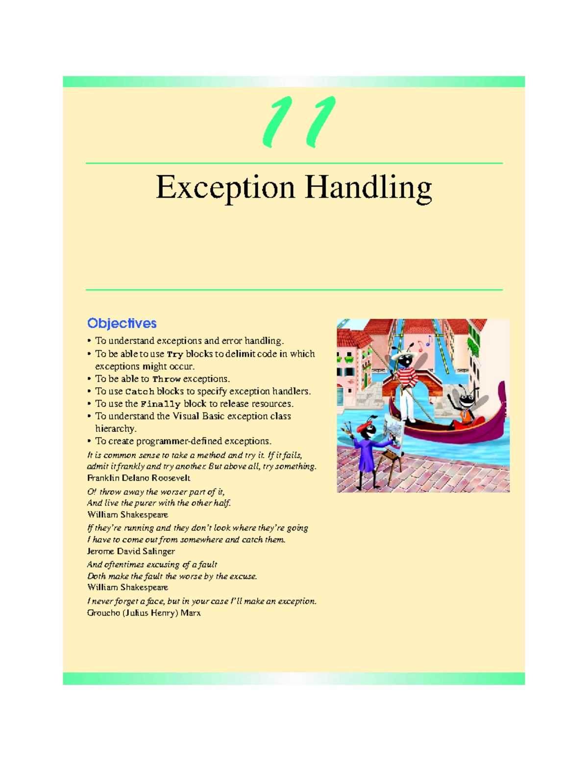 Chapter 11 - Exception Handling - 11 Exception Handling Objectives To ...