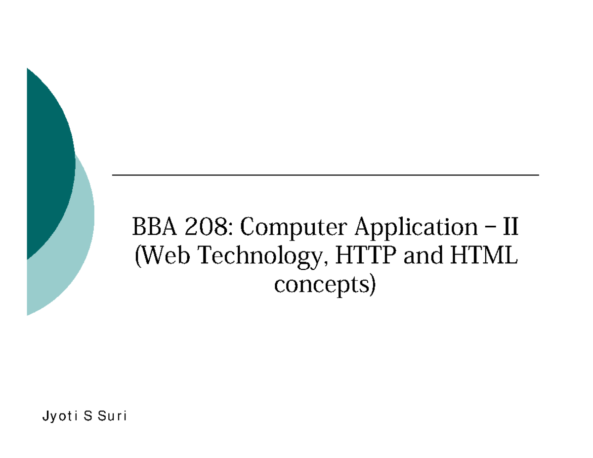 BBA 208 - Computer Application – II (Web Technology, HTTP and HTML ...