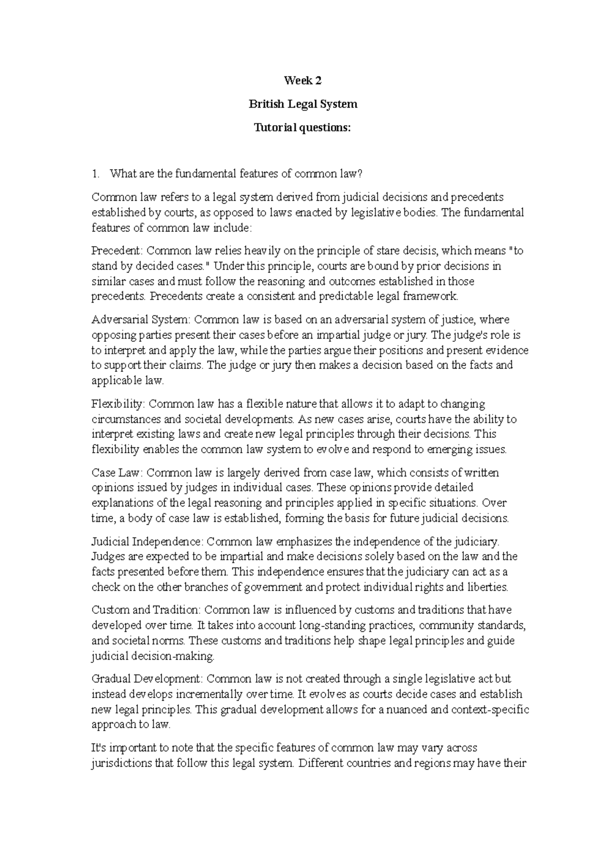 Tutorial Week 2 British legal system - Week 2 British Legal System Tutorial questions: What are ...