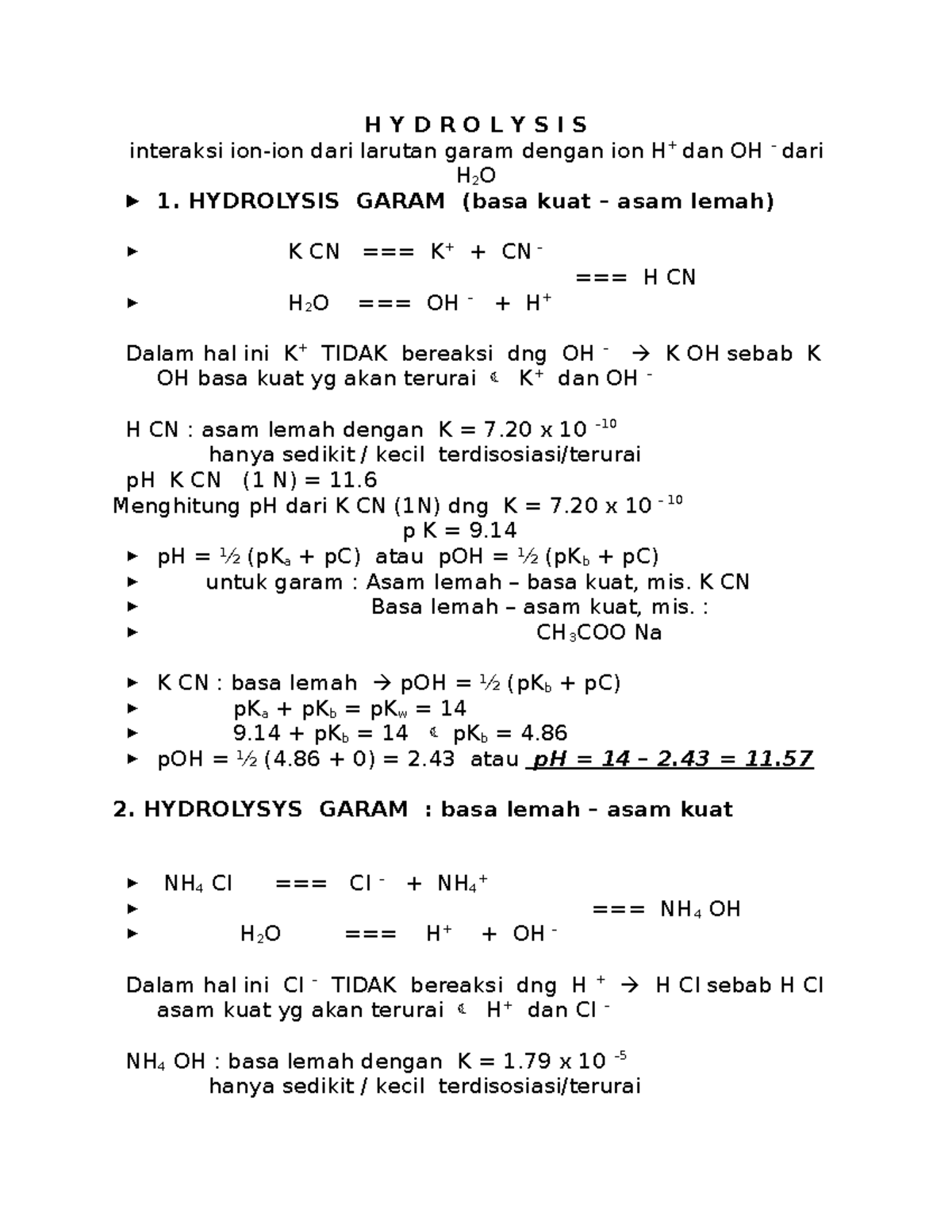Kimia Dasar Hydrolisis - H Y D R O L Y S I S interaksi ion-ion dari ...