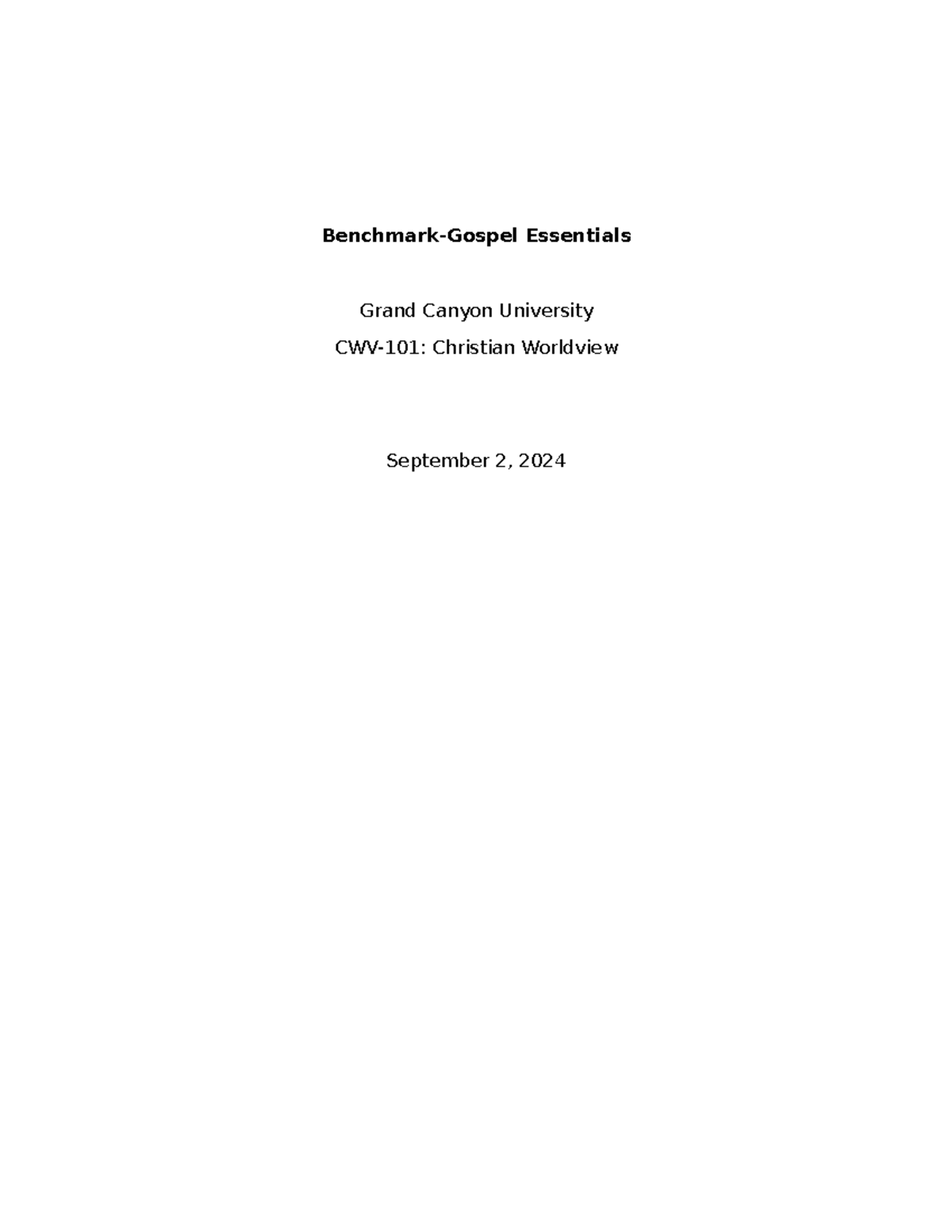 Benchmark-Gospel Essentials - Benchmark-Gospel Essentials Grand Canyon University CWV-101 ...