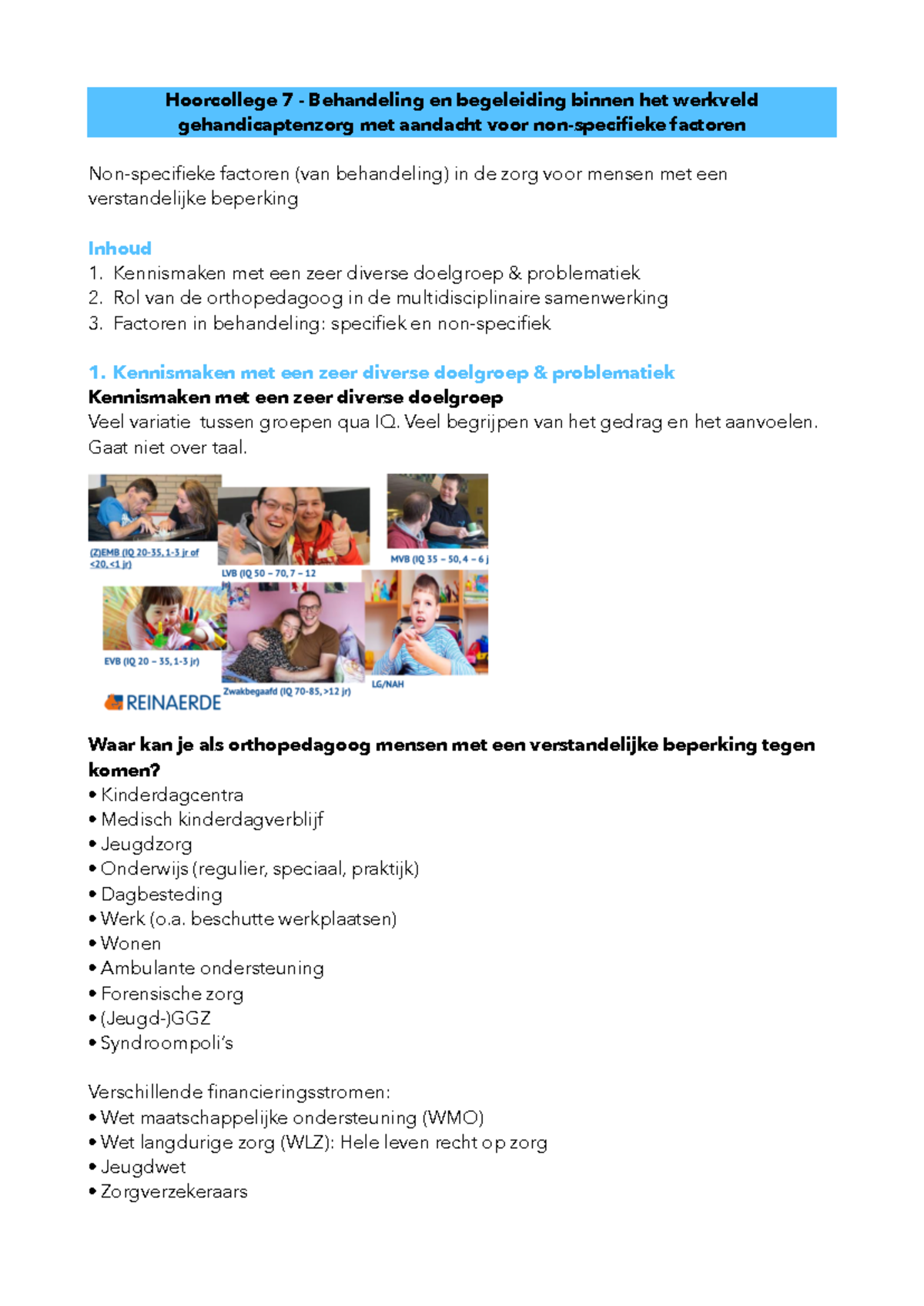 Behandeling & interventie - HC 7 - Hoorcollege 7 - Behandeling en ...
