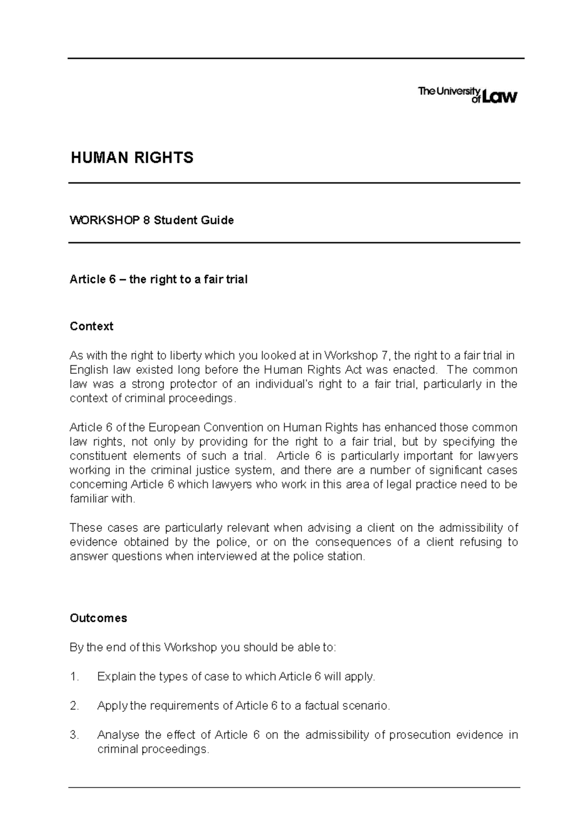 Workshop 8 - HUMAN RIGHTS WORKSHOP 8 Student Guide Article 6 – the ...