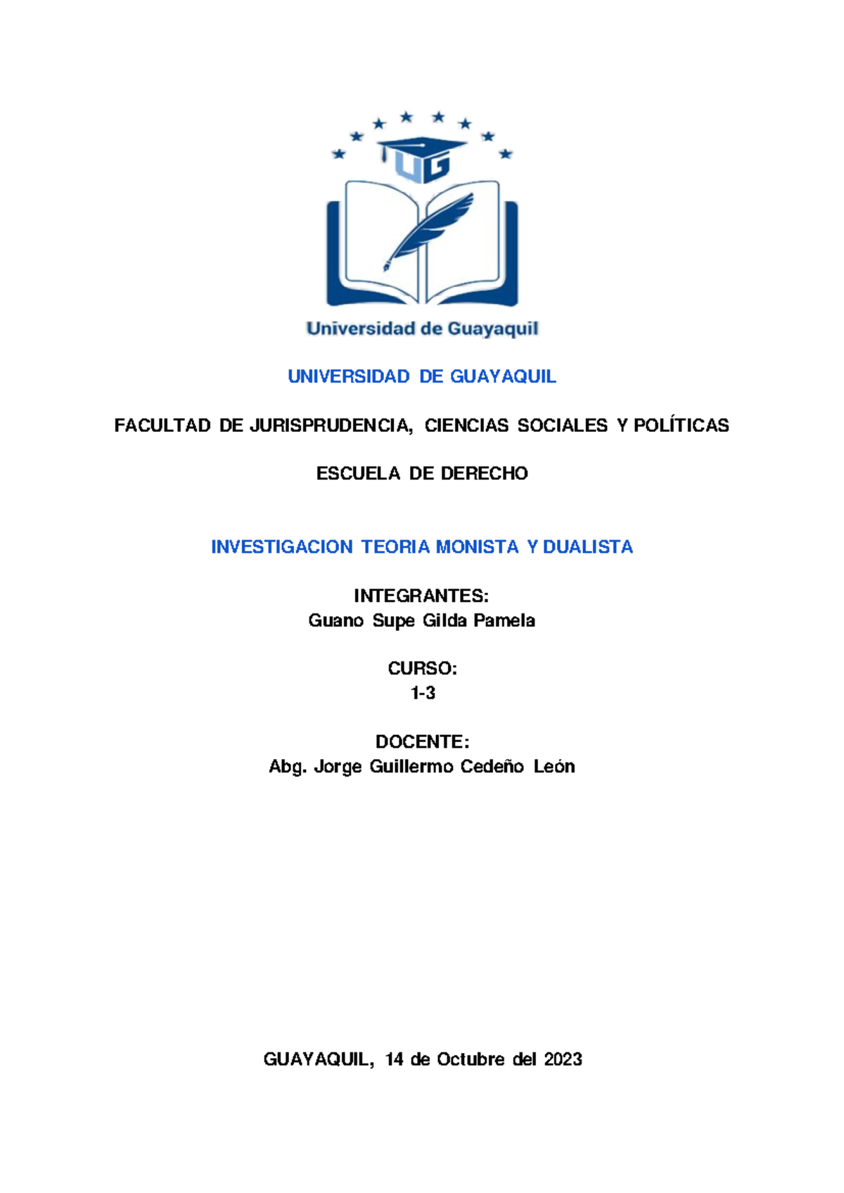 Teoria Monista Y Dualista- Derecho - UG - Studocu