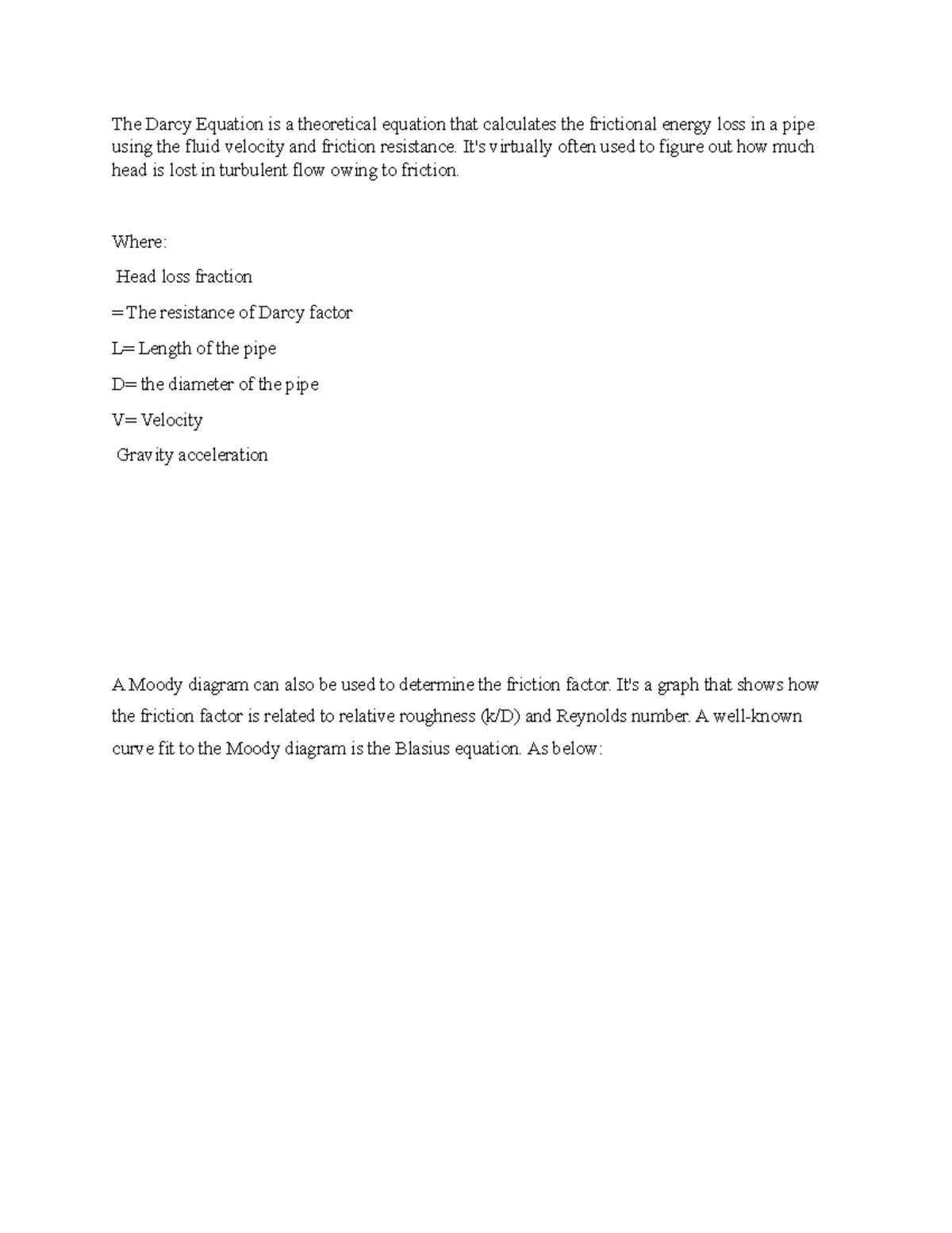 Fluid mechanics assignment - The Darcy Equation is a theoretical ...