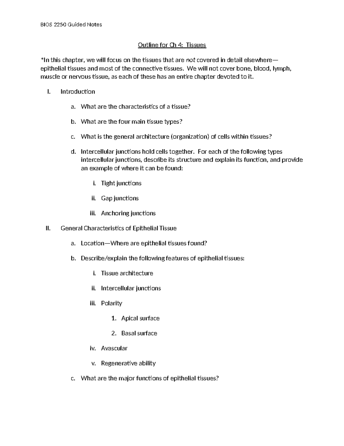 CH4 - n/a - Outline for Ch 4: Tissues *In this chapter, we will focus ...