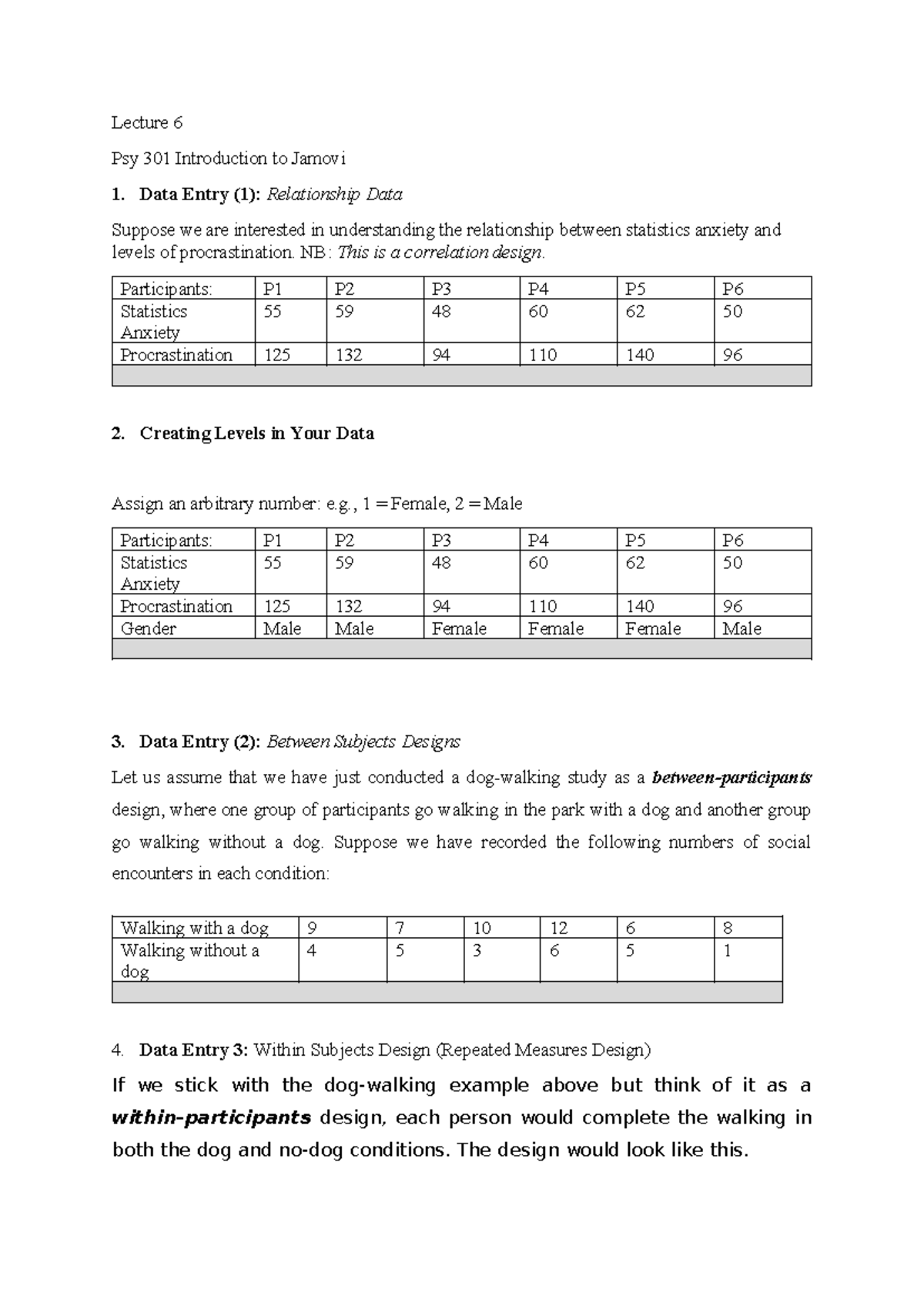 Lecture 5 Psy 301 Introduction to Jamovi - Lecture 6 Psy 301 Introduction to Jamovi Data Entry ...