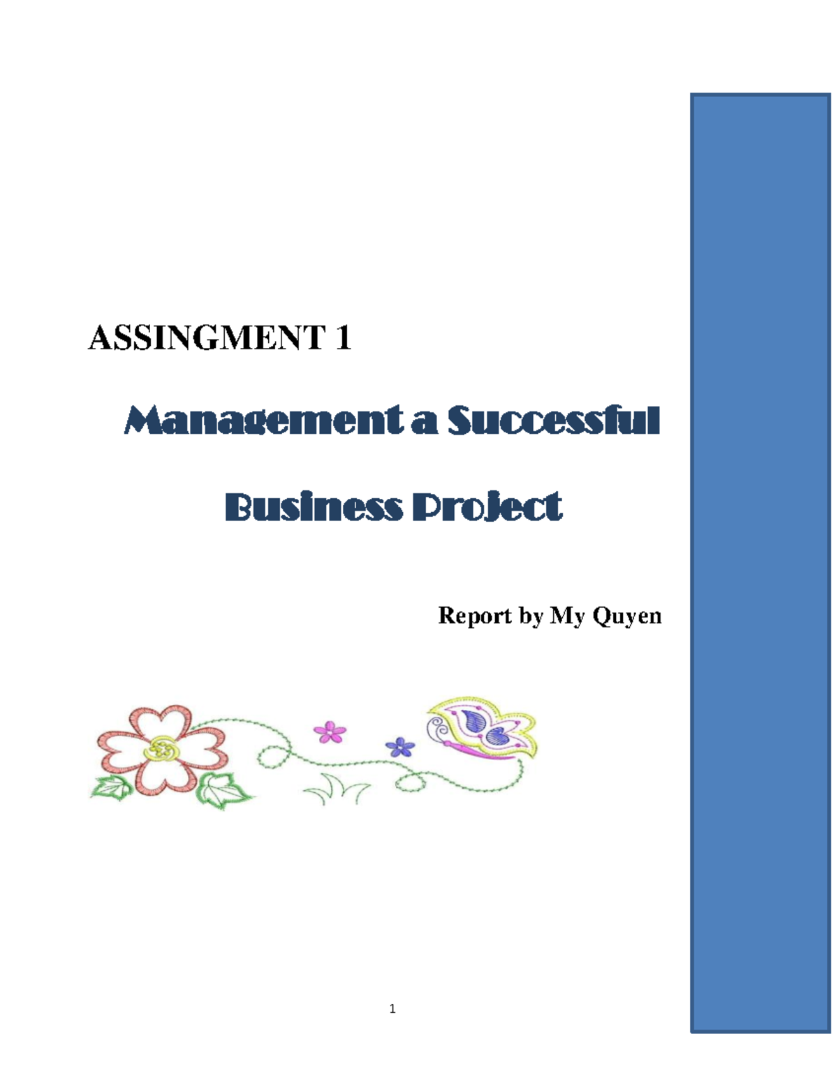 Assignment 1 Management a Successful Business Project - ASSINGMENT 1 ...